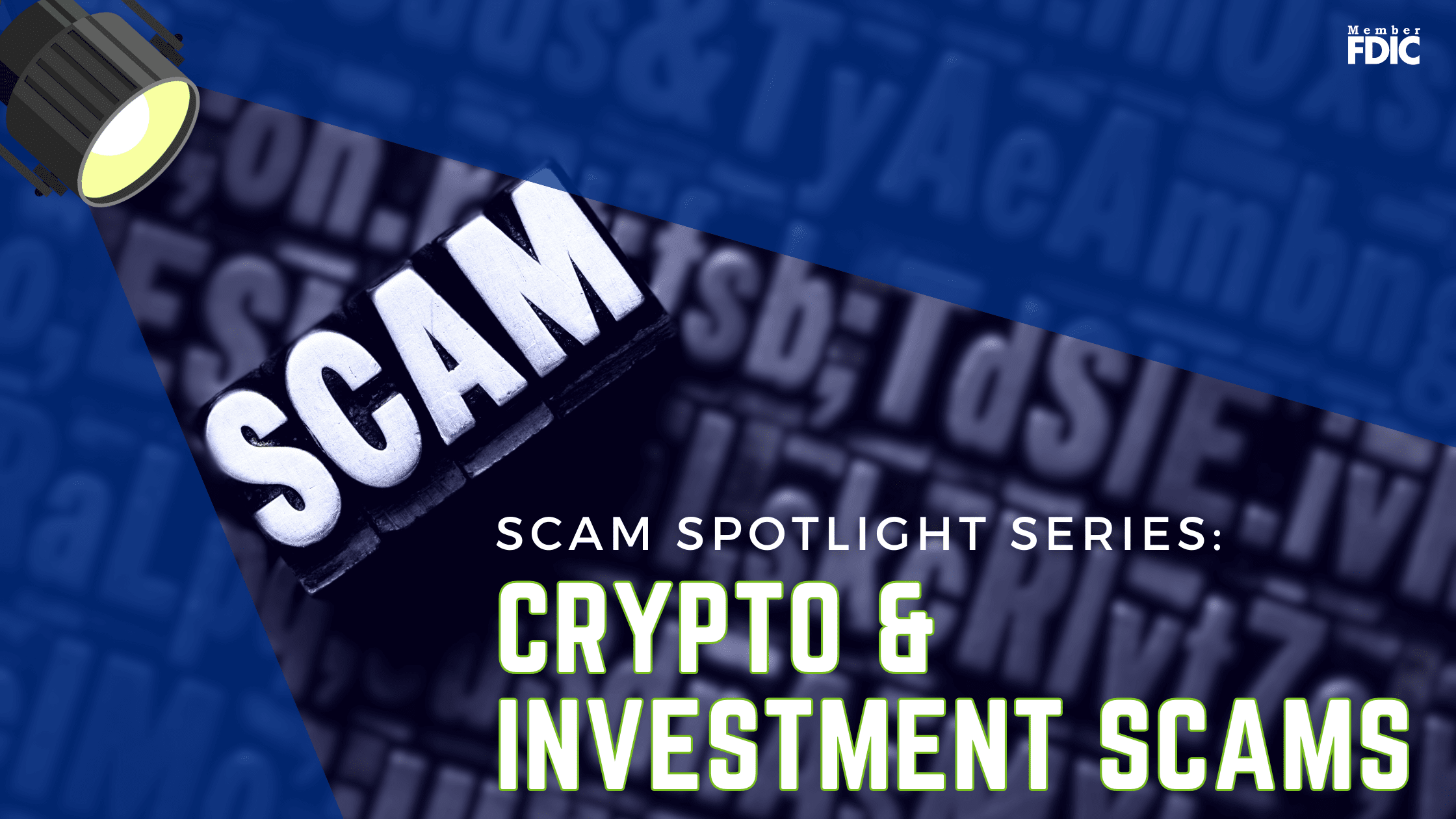Scam Spotlight Series: Cryptocurrency and Investment Scams