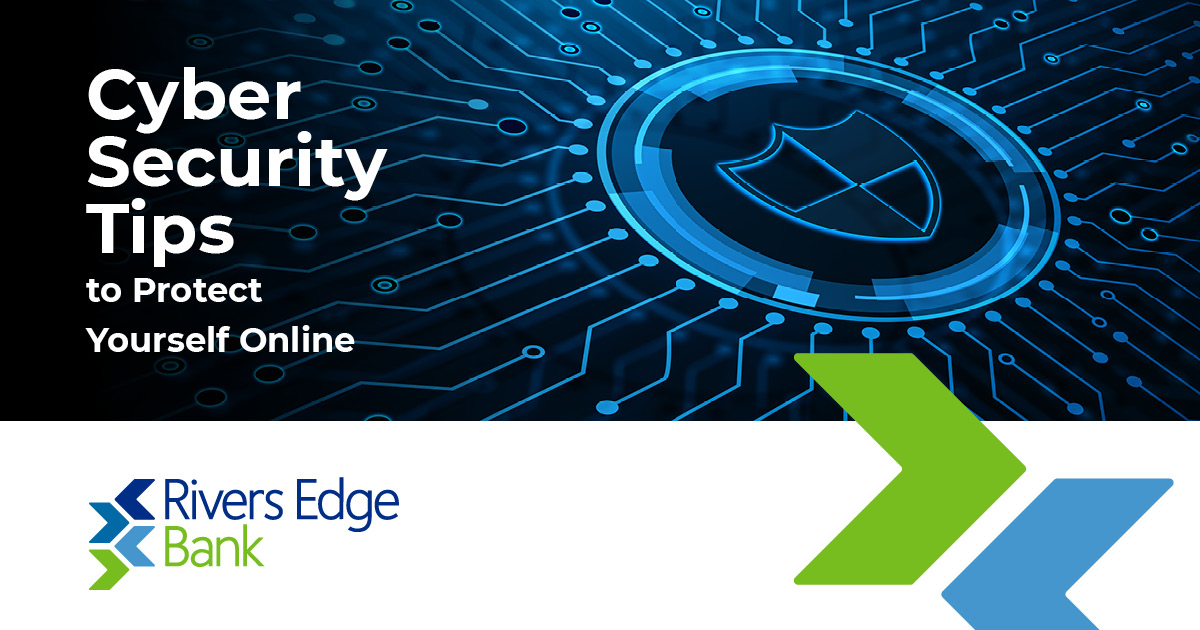 Rivers Edge Bank Is Your Partner To Prevent Fraud & Theft